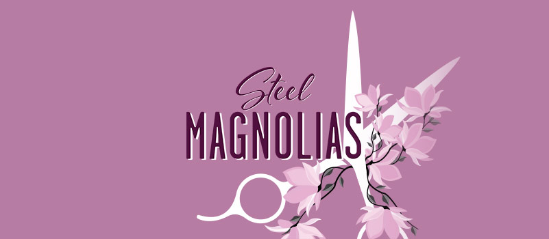 Steel Magnolias Logo Steel Magnolias